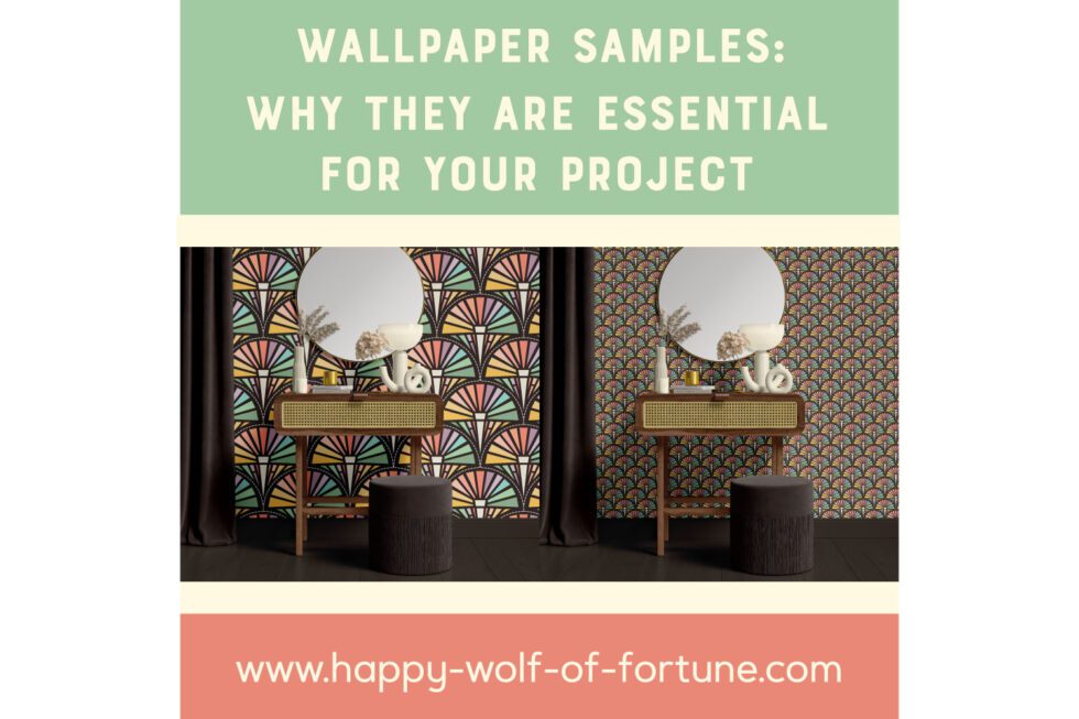 Wallpaper Samples: Why They Are Essential for your project - Happy Wolf ...